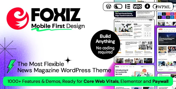 Buy Foxiz Theme: Just $18
